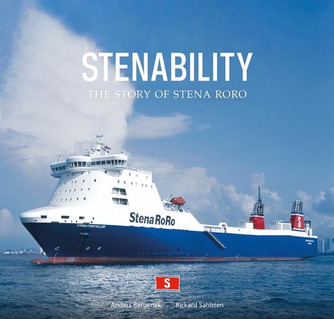 Stenability – The Story of Stena RoRo, Stenability – The Story of Stena ...